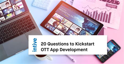 intive on linkedin 20 questions to kickstart ott app development