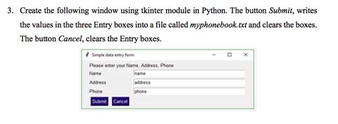 Solved 3 Create The Following Window Using Tkinter Module Chegg Com