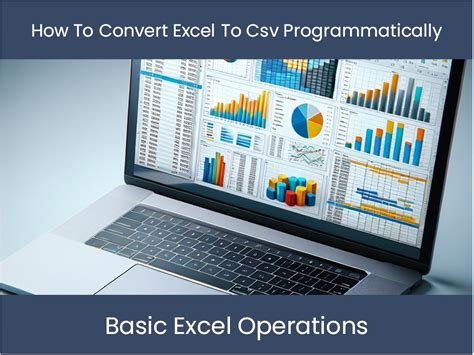 برنامج Excel التعليمي كيفية تحويل Excel إلى Csv برمجياً
