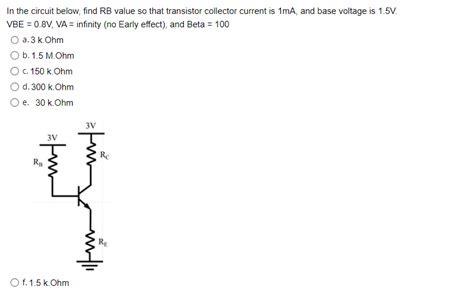 Solved In The Circuit Below Find RB Value So That Chegg