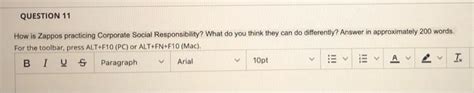 Solved Question 11 How Is Zappos Practicing Corporate Social