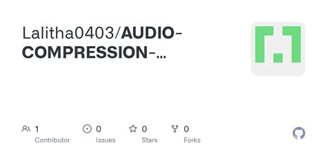 Github Lalitha Audio Compression Techniques Using Matlab