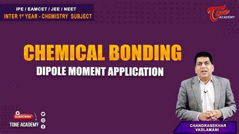 Significance And Application Of Dipole Moment Chemical Bonding