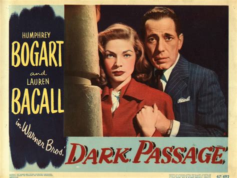 Dark Passage 1947 Film Noir