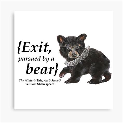 Exit Pursued By A Bear Canvas Prints Redbubble