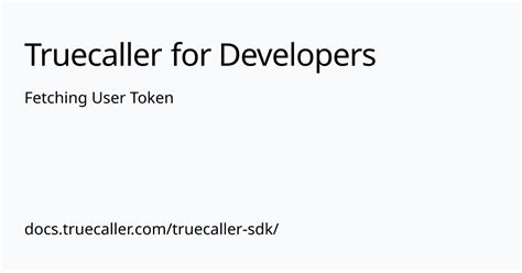 Fetching User Token Truecaller For Developers