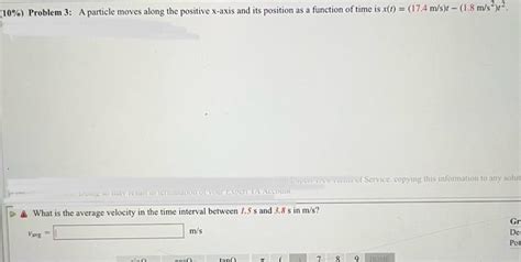 Solved Problem A Particle Moves Along The Positive Chegg Com
