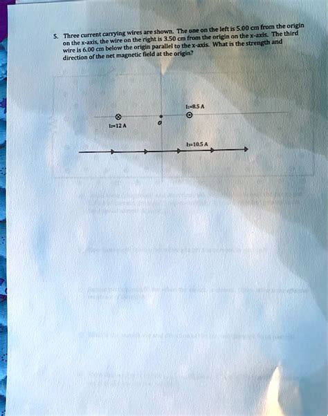 solved the one on the left is 5 00 cm fromtheorigin three current cnying wires shown rom the