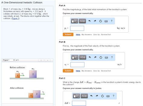 Solved A One Dimensional Inelastic Collision Part A Block 1