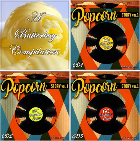 Butterboy Va Popcorn Story Vol 1 A Butterboy Compilation Cd1cd2cd3