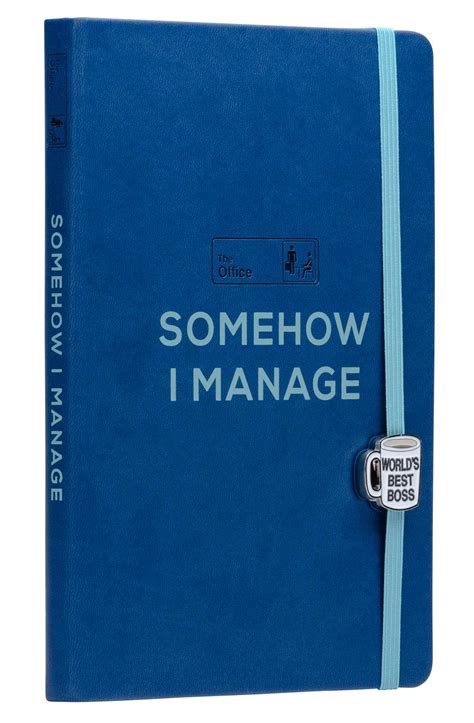 The Office Somehow I Manage Journal With Charm Book By Insights