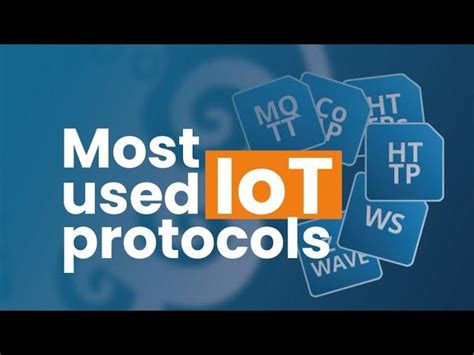 Most Used Iot Protocols Internet Of Things Commonly Used Iot