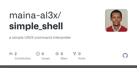 Github Maina Al3xsimpleshell A Simple Unix Command Interpreter