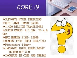 Comparision Between Core I3 I5 I7 I9 PPTX Desktops Computing