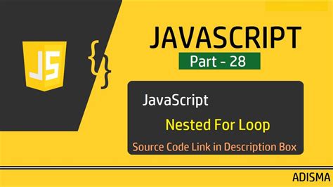 Javascript Nested For Loop Tutorial For Beginners In Hindi Adisma