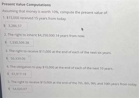 Present Value Computations Assuming That Money Is Chegg