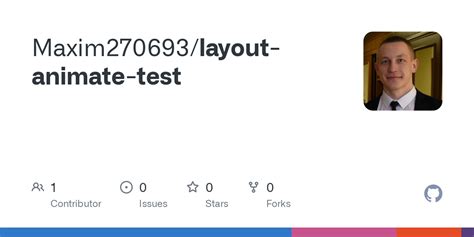 Github Maxim270693layout Animate Test