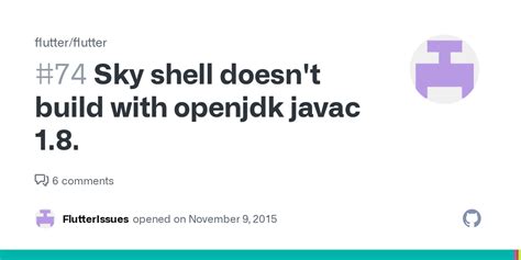 Sky Shell Doesn T Build With Openjdk Javac Issue Flutter Flutter Github
