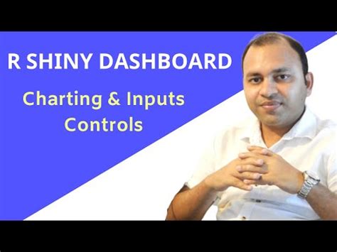 R Shiny Tutorial | R Shiny Dashboard | Creating Charts and Input Controls | R Programming - YouTube