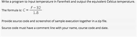 Solved Write A Program To Input Temperature In Farenheit And