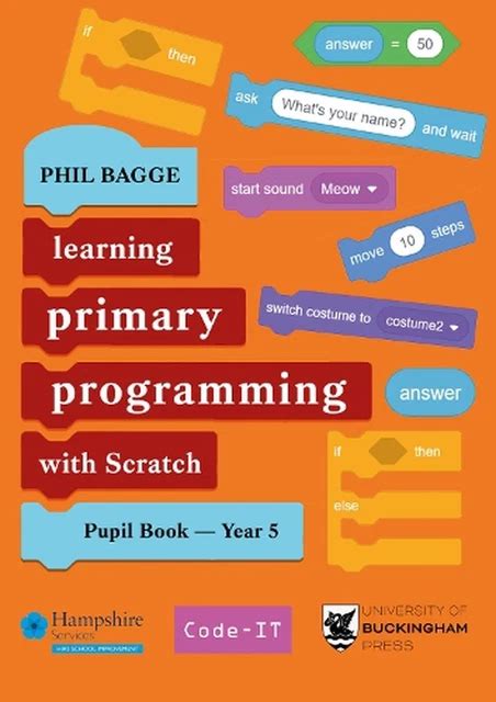 Teaching Primary Programming With Scratch Pupil Book Year 5 By Phil