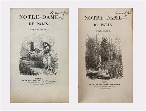 Lyon Une édition Originale De Notre Dame De Paris Le Chef Dœuvre De
