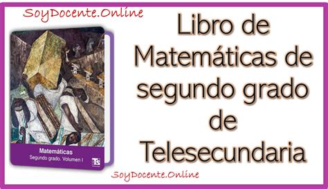 Libro De Matemáticas Segundo Grado De Telesecundaria Planificado Por La