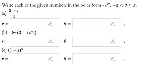 solved write each of the given numbers in the polar form