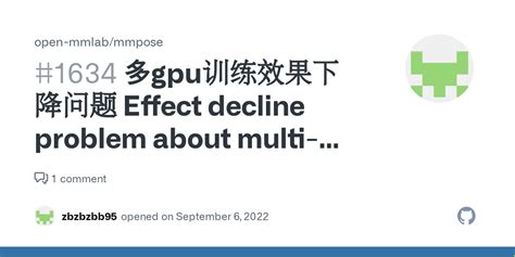 多gpu训练效果下降问题 effect decline problem about multi gpu training · issue