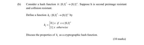 solved consider a hash function h {0 1}∗→{0 1}n suppose h