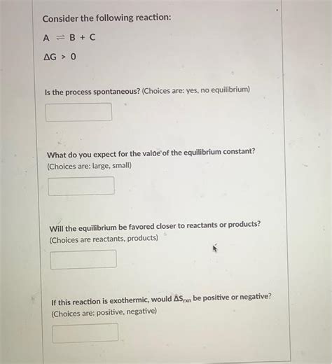 Solved Consider the following reaction AB CΔG Is the Chegg