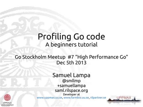 Profiling Go Code A Beginners Tutorial Ppt