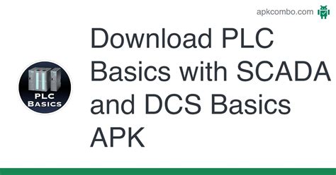 plc basics apk with scada and dcs basics download android app