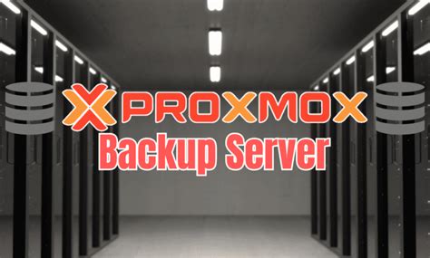 Proxmox Backup Server Ultimate Install Backup And Restore Guide Virtualization Howto