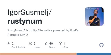 github igorsusmelj rustynum rustynum a numpy alternative powered by