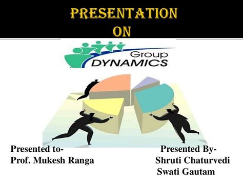 Ppt Of Group Dynamics