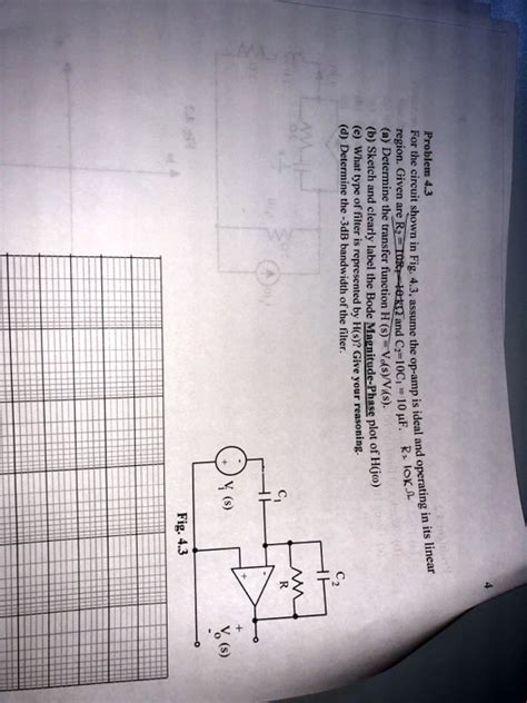 4 Problem 43 For The Circuit Shown In Fig 43 Assume The Op Amp Is Ideal And Operating In Its