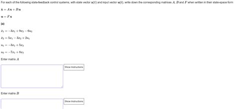 Solved For Each Of The Following State Feedback Control
