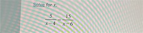 Solved Solve For X X X Chegg