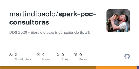 Github Martindipaolospark Poc Consultoras Dds 2020 Ejercicio Para Ir Conociendo Spark