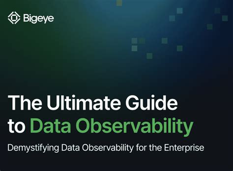 The Ultimate Guide To Data Observability Demystifying Data Observability For The Enterprise