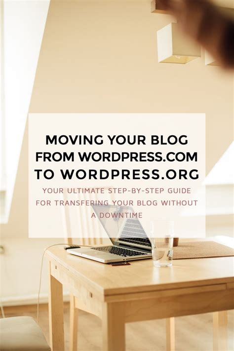 How To Move Your Blog From Wordpress To Wordpress Org Kotryna Bass