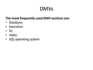Dmv S Performance Monitor In Sql Server Ppt