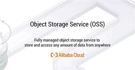 Object Storage Service OSS Alibabacloud