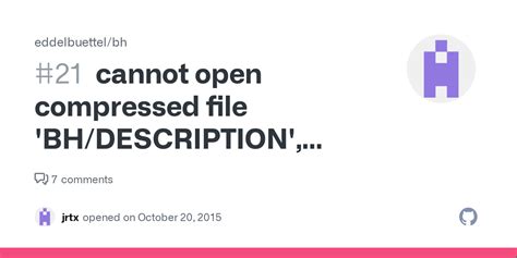 Cannot Open Compressed File Bhdescription Probable Reason No Such File Or Directory