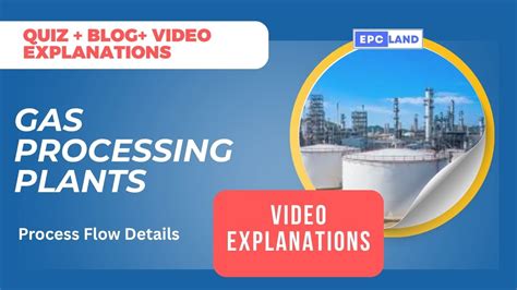 Gas Processing Unlock 10 Critical Insights Blog EPCland