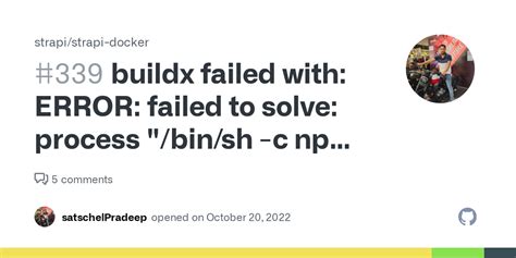 Buildx Failed With Error Failed To Solve Process Bin Sh C Npm Run Build Did Not Complete