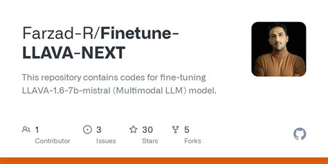 GitHub Farzad R Finetune LLAVA NEXT This Repository Contains Codes For Fine Tuning LLAVA 1 6