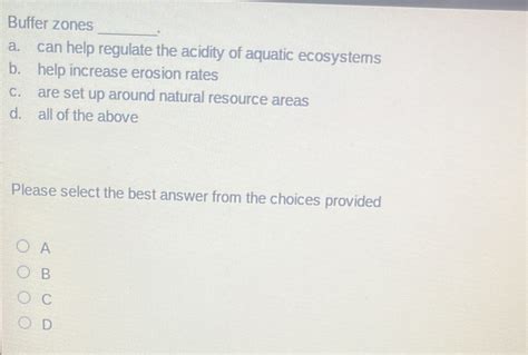 Solved Buffer Zones A Can Help Regulate The Acidity Of Aquatic Solved Buffer Zones A Can Help Regulate The Acidity Of Aquatic