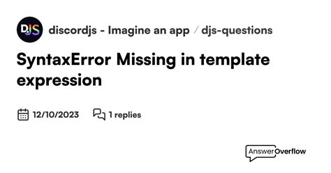 Syntaxerror Missing In Template Expression Discordjs Imagine An App